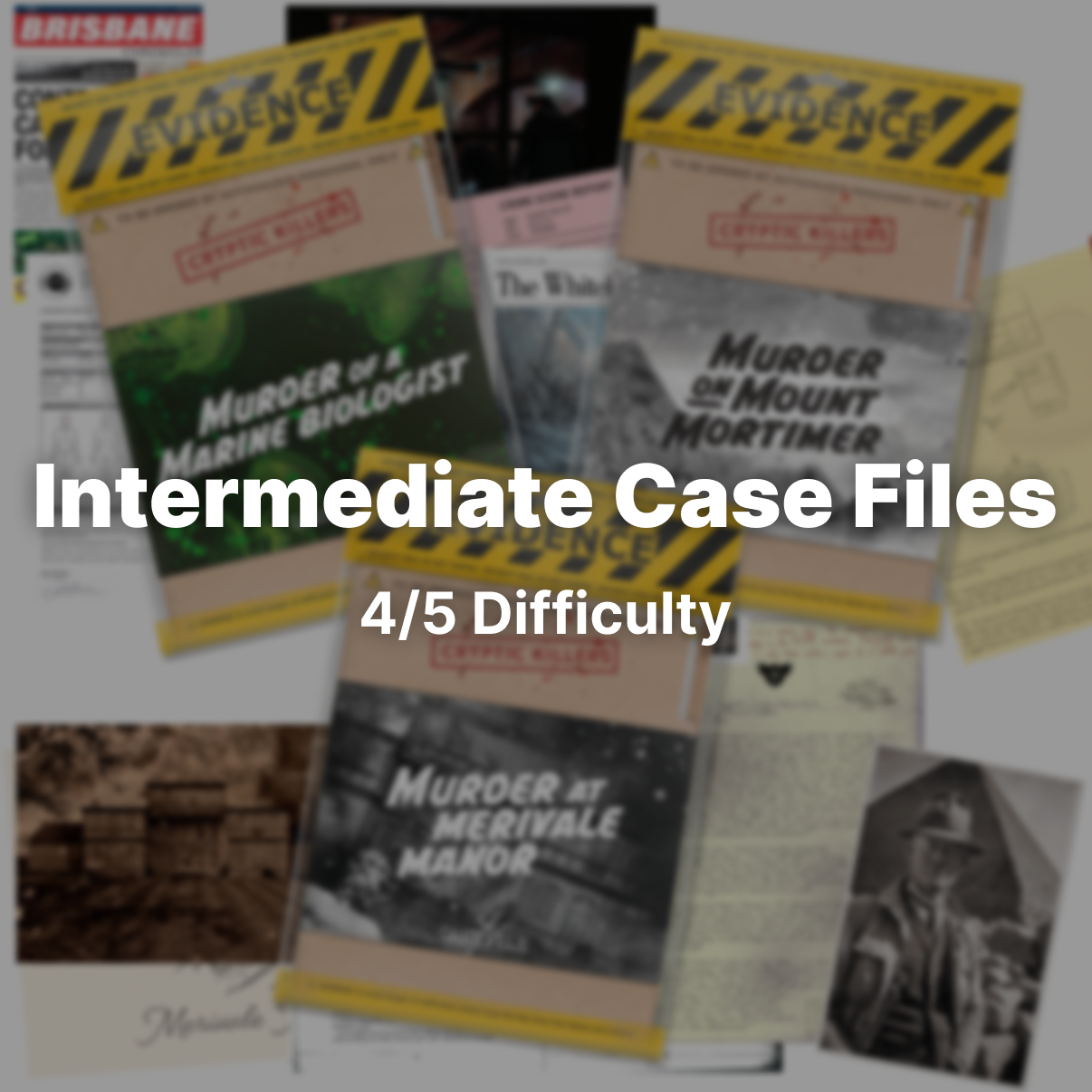 Intermediate Case Files – Cryptic Killers